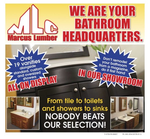 Your Bathroom Headquarters! - Marcus Lumber